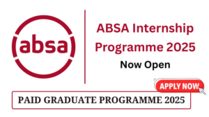 Absa Graduate Programme 2025 | No Experience Required