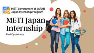 METI Japan Global Paid Internship Program 2025